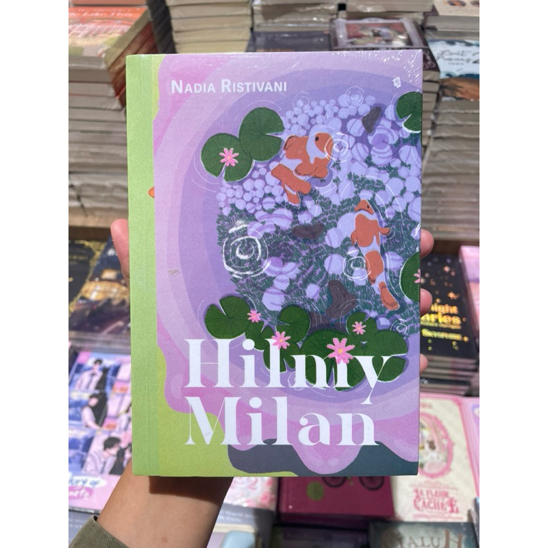 Jual Novel HILMY MILAN karya Nadia Ristivani (ORIGINAL NEW SEALLED ...