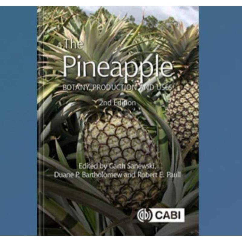 Jual Buku The Pineapple_ Botany, Production and Uses, Second Edition ...