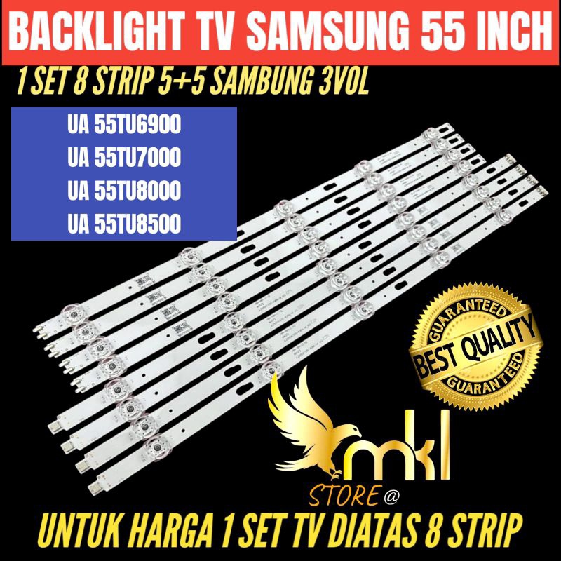 Jual BACKLIGHT TV LED SAMSUNG 55 INCH UA-55TU6900- UA-55TU7000- UA-55TU8000 UA-55TU8500 ...