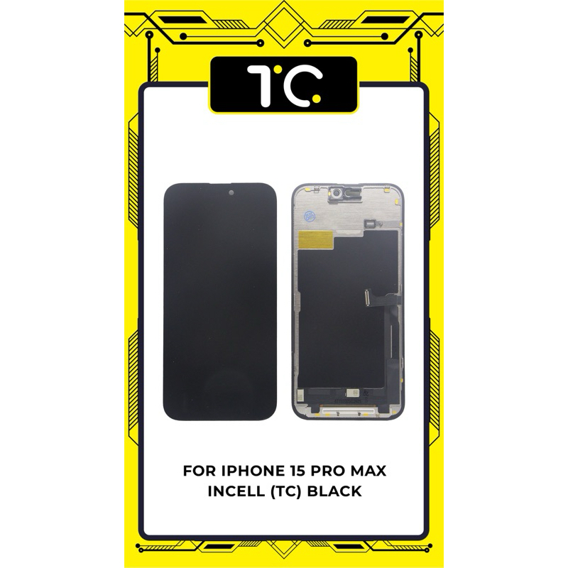 Jual LCD IPHONE 15 PRO MAX INCELL (TC) BLACK+T/S (MOVE IC) | Shopee ...