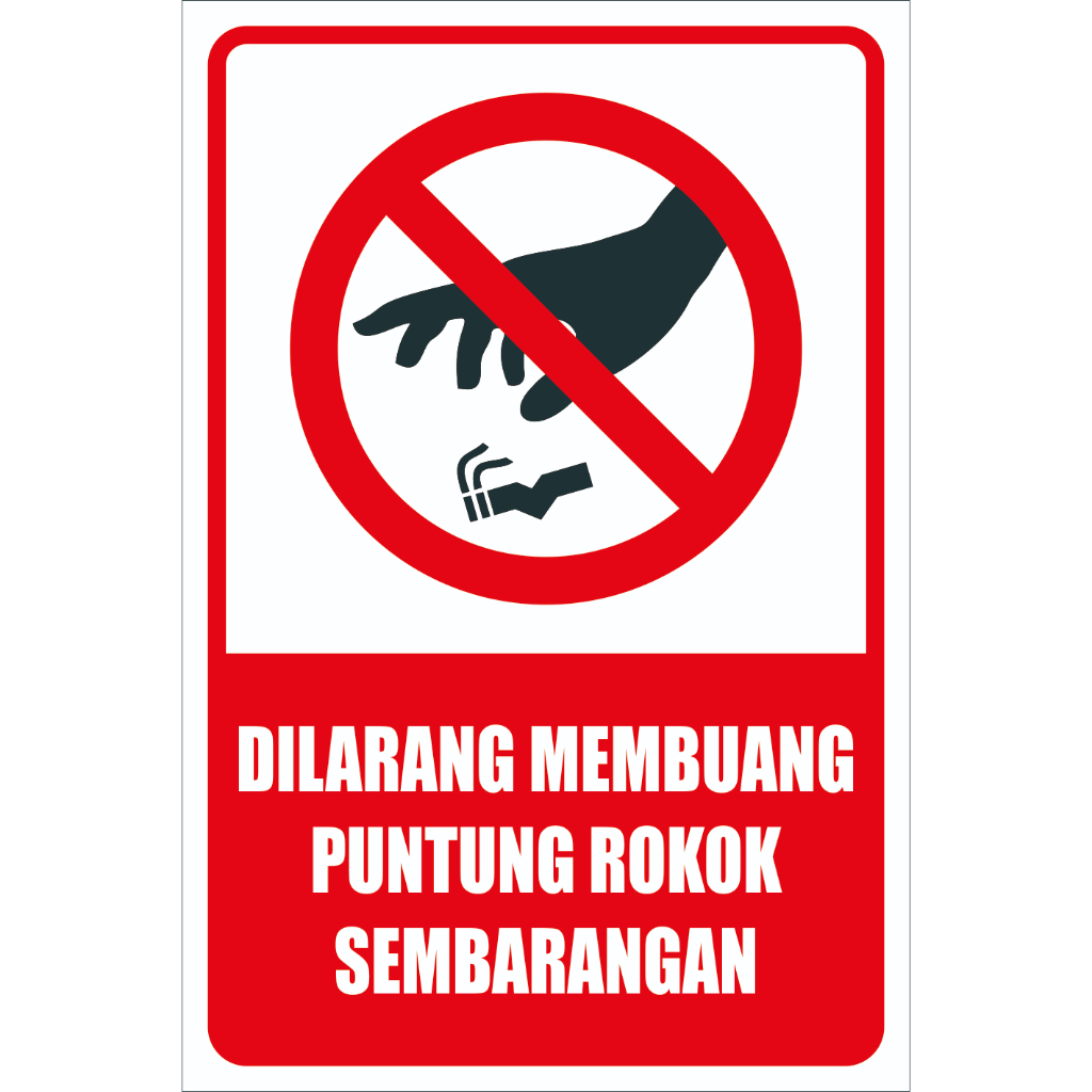 Jual BARU !!! RAMBU SIGN DILARANG LARANGAN MEMBUANG PUNTUNG ROKOK ...