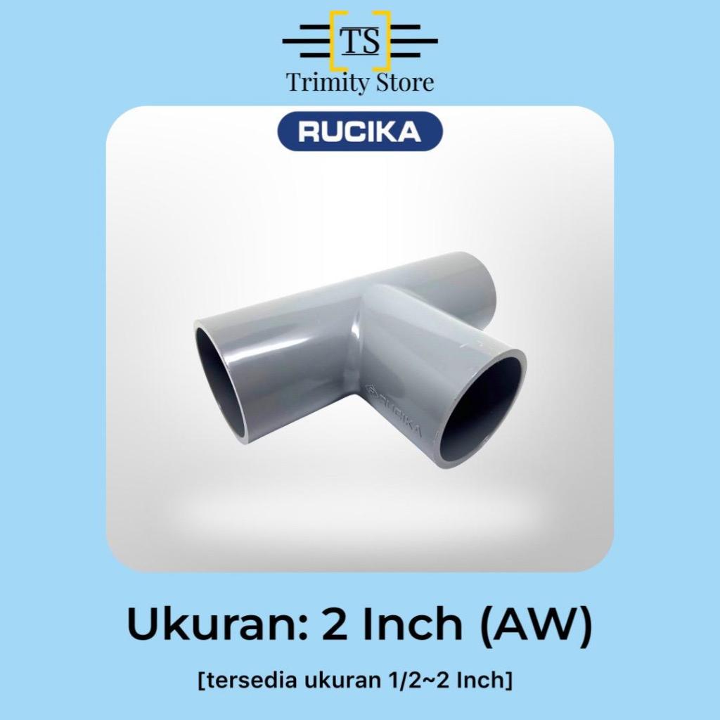 Jual RUCIKA Tee / T Pipa PVC (AW) Ukuran 2 Inch [T-AW] | Shopee Indonesia