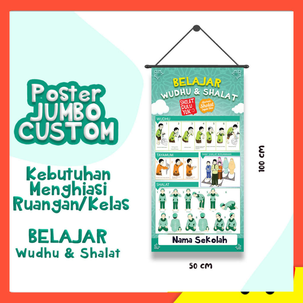 Jual Poster Edukasi Jumbo Belajar Wudhu & Shalat Custom Nama Sekolah ...