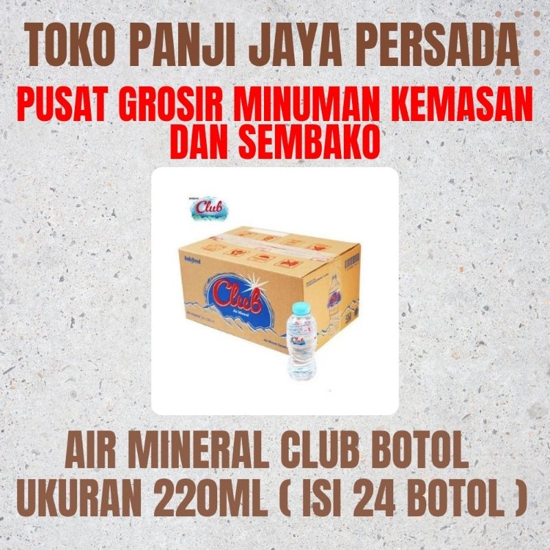 Jual AIR MINERAL CLUB UKURAN 220 KEMASAN BOTOL (ISI 24 BOTOL) | Shopee ...