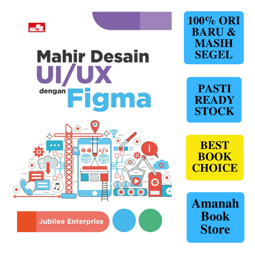 Jual Buku Mahir Desain UI/UX dengan Figma Jubilee Enterprise | Shopee Indonesia