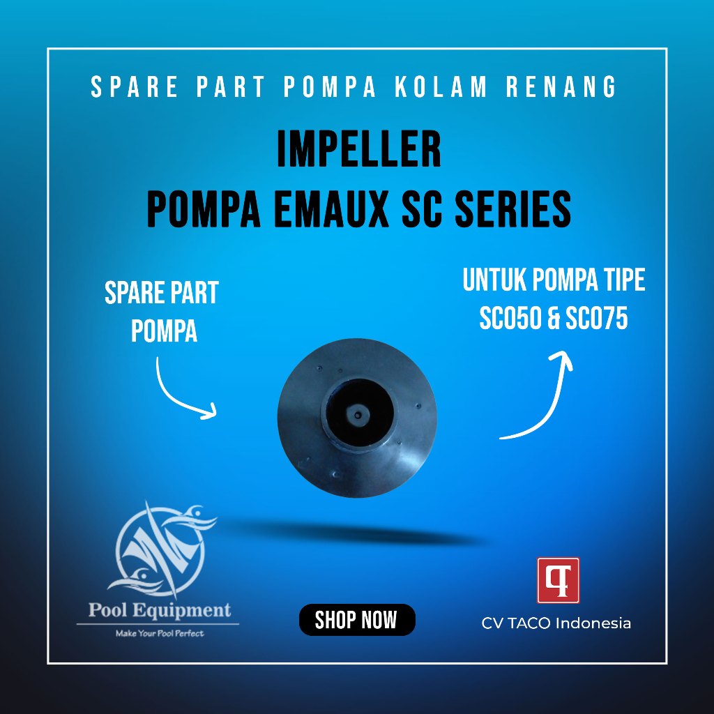 Jual Impeller Pompa EMAUX SC Series - Spare part pompa kolam renang ...
