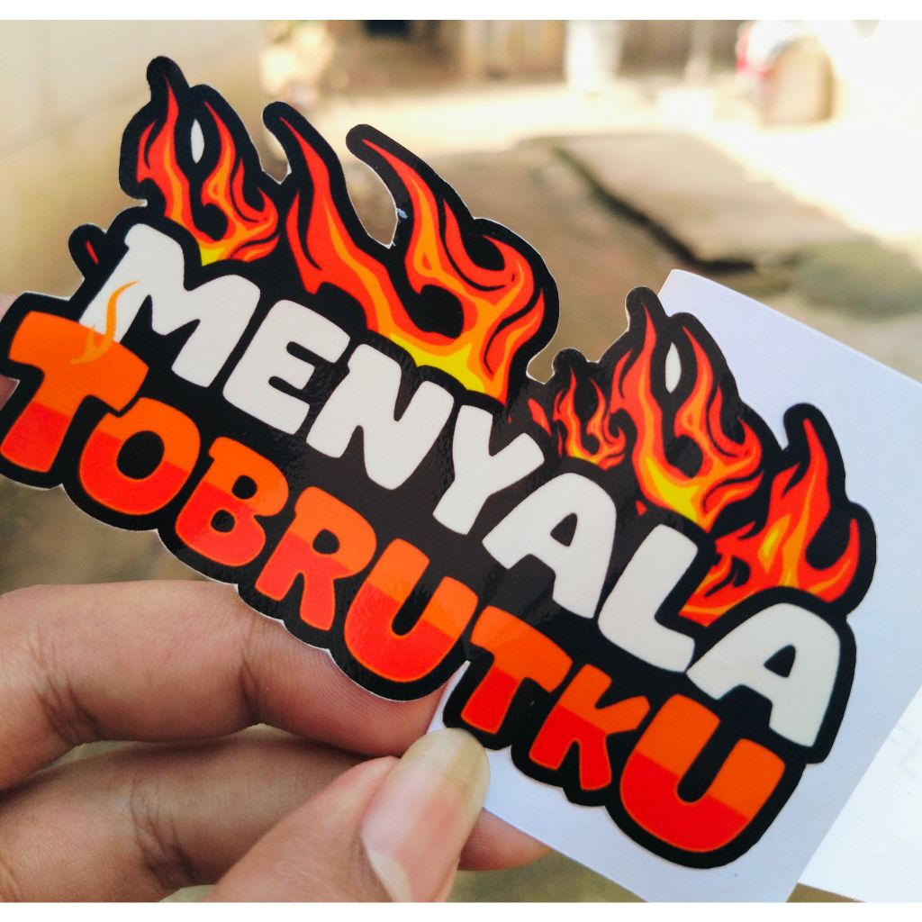 Jual Stiker Sticker MENYALA TOBRUTKU 10cm x 4.5cm: Vinyil Glossy ...