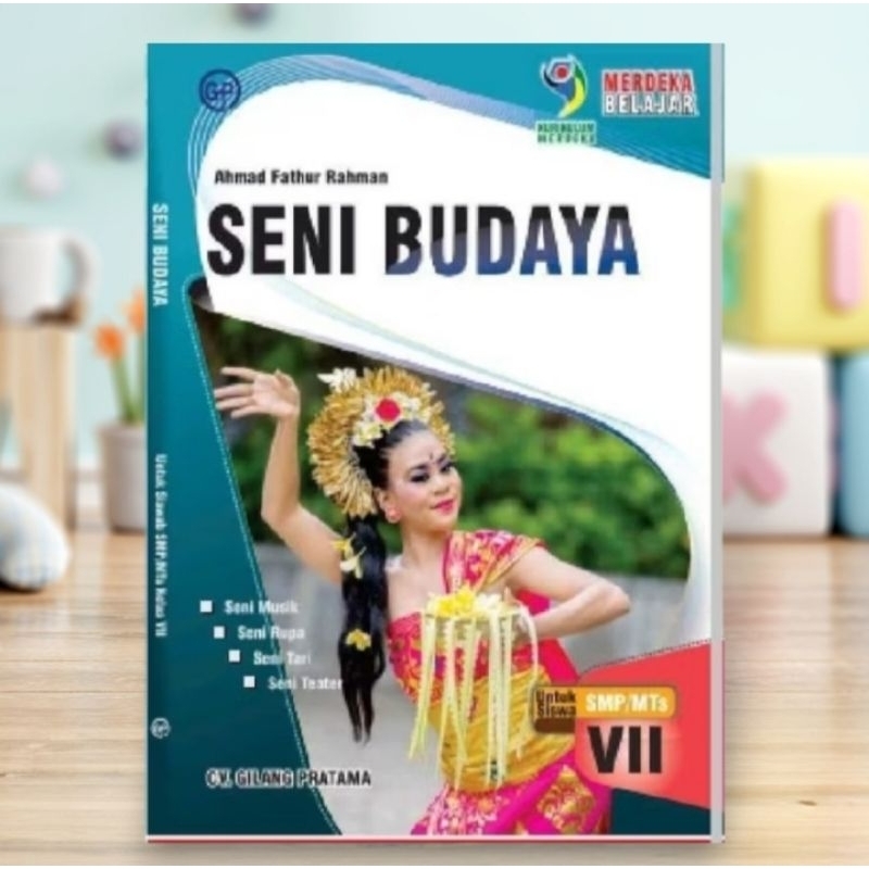 Jual buku teks siswa seni budaya kurikulum merdeka untuk SMP/Mts kelas 7 penerbit Gilang Pratama ...