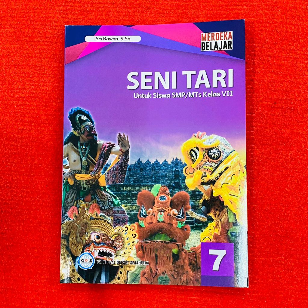 Jual Buku Siswa Seni Tari SMP/MTS Kelas 7 Kurikulum Merdeka - GOS - Seni Tari kelas 7 SMP - Buku ...