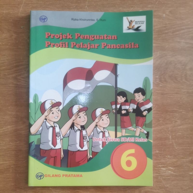 Jual BUKU PELAJARAN PROJEK PENGUATAN PROFIL PELAJAR PANCASILA / P5 KURIKULUM MERDEKA UNTUK KELAS ...