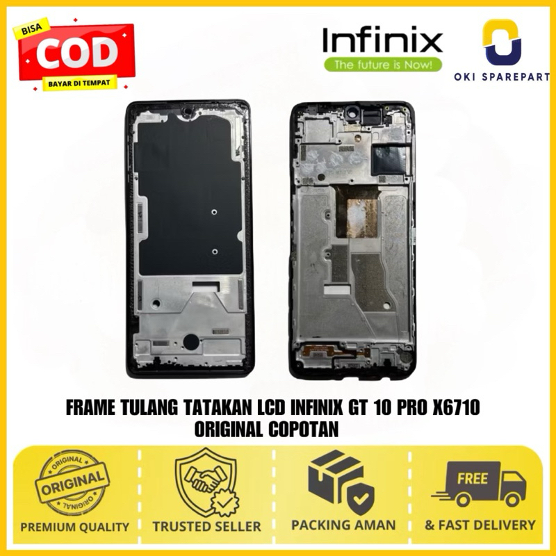 Jual FRAME TULANG TATAKAN LCD INFINIX GT 10 PRO X6710 ORIGINAL COPOTAN ...