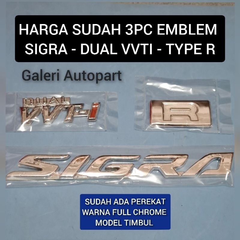 Jual Emblem SIGRA SET TYPE R Harga Sudah 3pc Emblem Sigra dual vvti dan ...