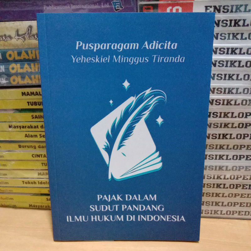 Jual Buku Original PAJAK DALAM SUDUT PANDANG ILMU HUKUM DI INDONESIA ...