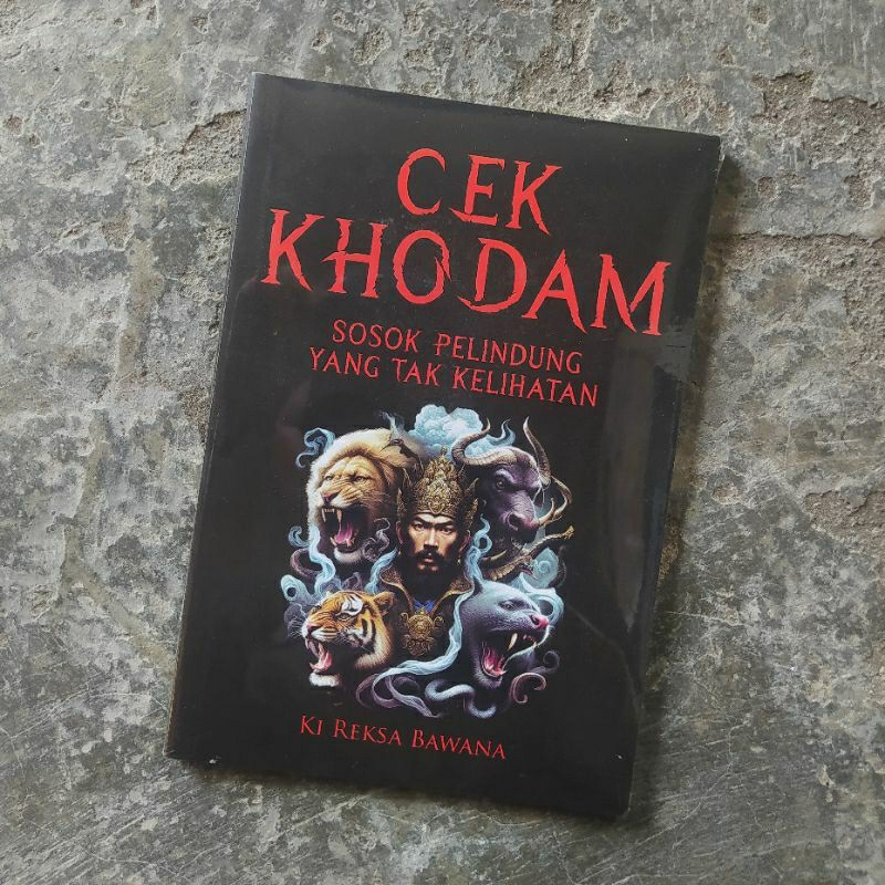 Jual Buku Cek Khodam - Sosok Pelindung Yang Tak Kelihatan - Ki Reksa ...
