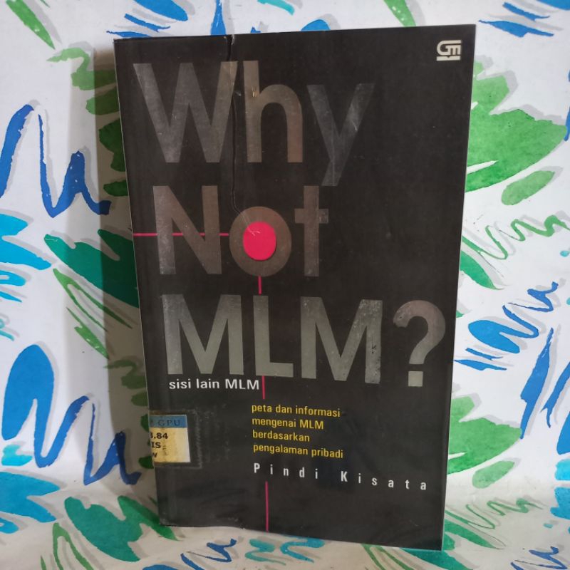 Jual original Buku Why Not MLM Sisi Lain MLM Peta dan Informasi ...