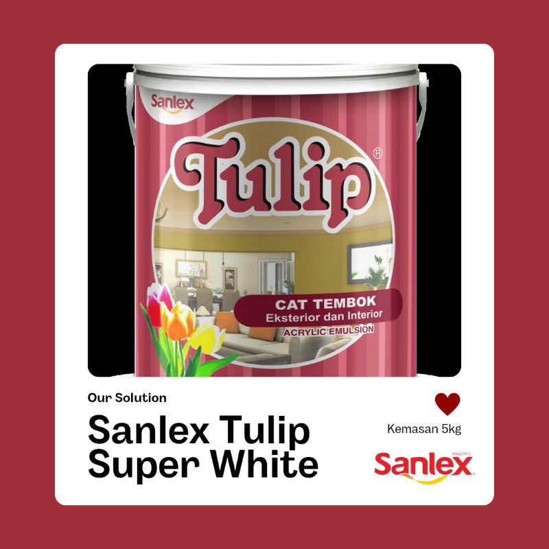 Jual Cat Sanlex Tulip 1111 Super White 4,5kg | Shopee Indonesia