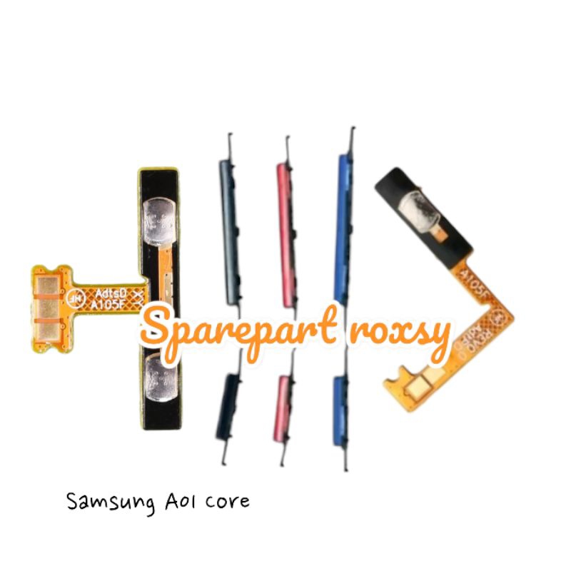 Jual TOMBOL SET + FLEXIBEL ON OFF VOLUME SAMSUNG A01 CORE KOMPLIT SATU SET ORI | Shopee Indonesia