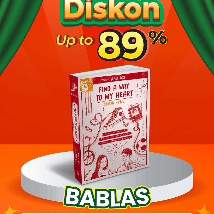 Jual Khusus Bentang Buku Novel Find A Way To My Heart Dinda Ryne Asri ...