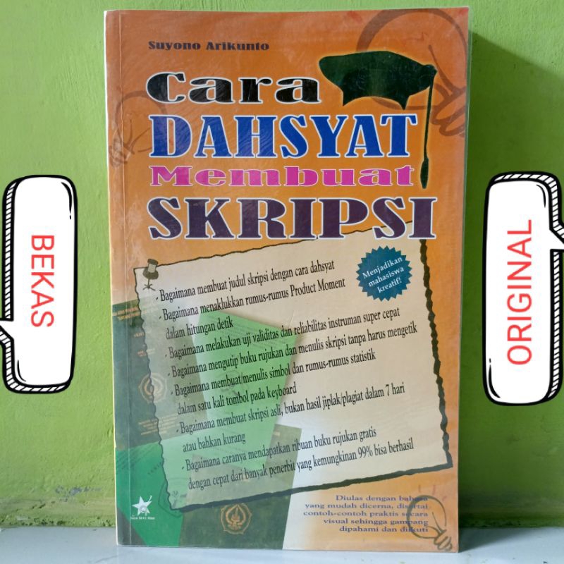 Jual Buku Cara Dahsyat Membuat Skripsi - Suyono Arikunto - Penerbit ... Jual Buku Cara Dahsyat Membuat Skripsi - Suyono Arikunto - Penerbit ...
