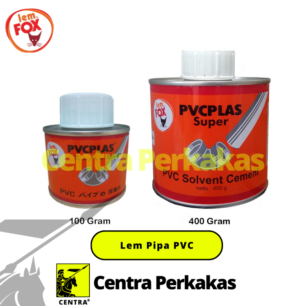 Jual FOX PVCPLAS Lem Pipa Fitting PVC isi 100 gr dan 400 gr(PVC solvent ...