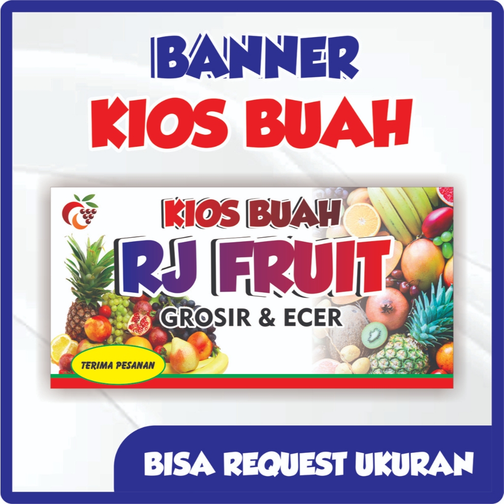 Jual SPANDUK BANNER KIOS BUAH BISA REQUEST UKURAN | Shopee Indonesia