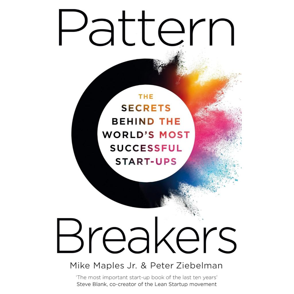 Jual Buku Pattern Breakers: The Secrets Behind the World's Most Successful | Shopee Indonesia
