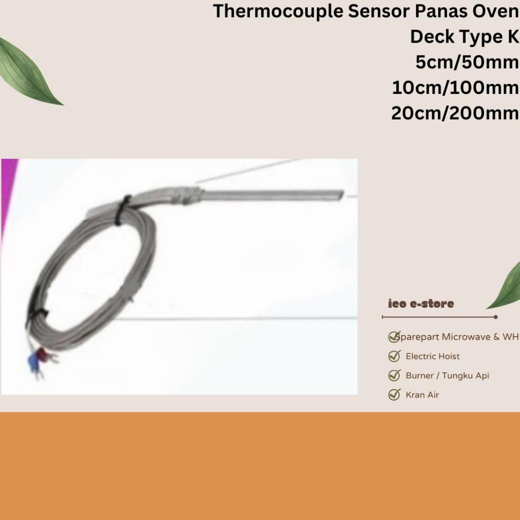 Jual Thermocople Sensor Panas Oven Deck type K ( uk. 5cm / 10cm / 20cm ...
