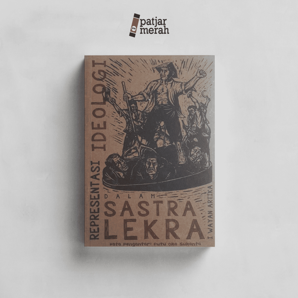 Jual Buku Representasi Ideologi dalam Sastra Lekra - I Wayan Artika - Pustaka Larasan | Shopee ...