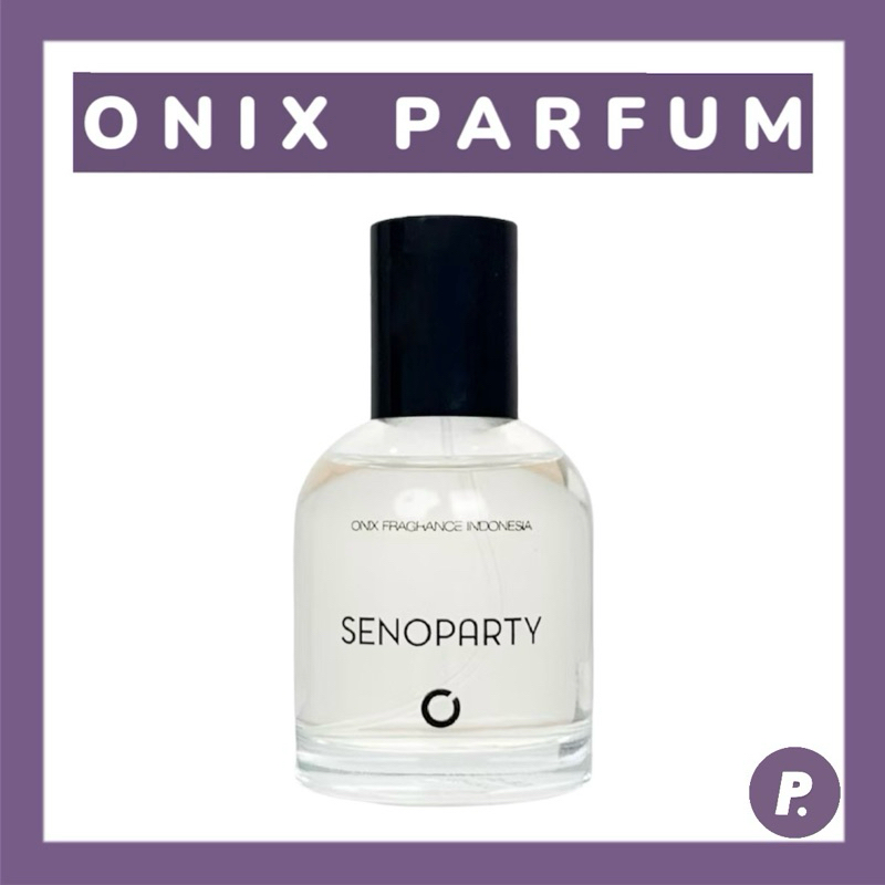 Jual ONIX FRAGRANCE INDONESIA - SENOPARTY - 50ml - EAU DE PERFUME - EDP ...