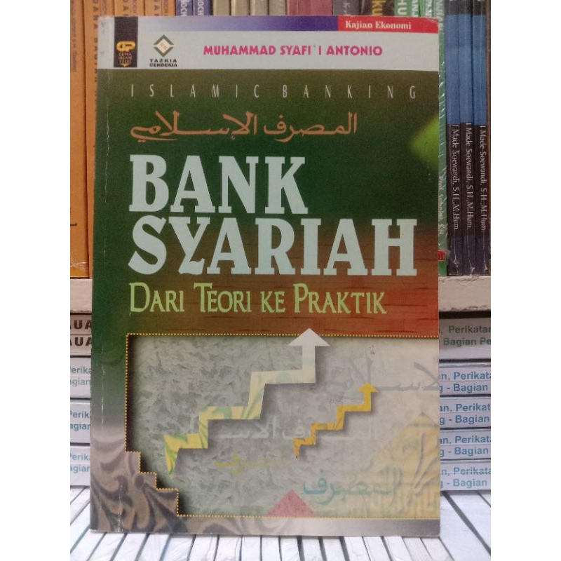 Jual Buku BANK SYARIAH DARI TEORI KE PRAKTEK - MUHAMMAD SYAFI'I ANTONIO ...