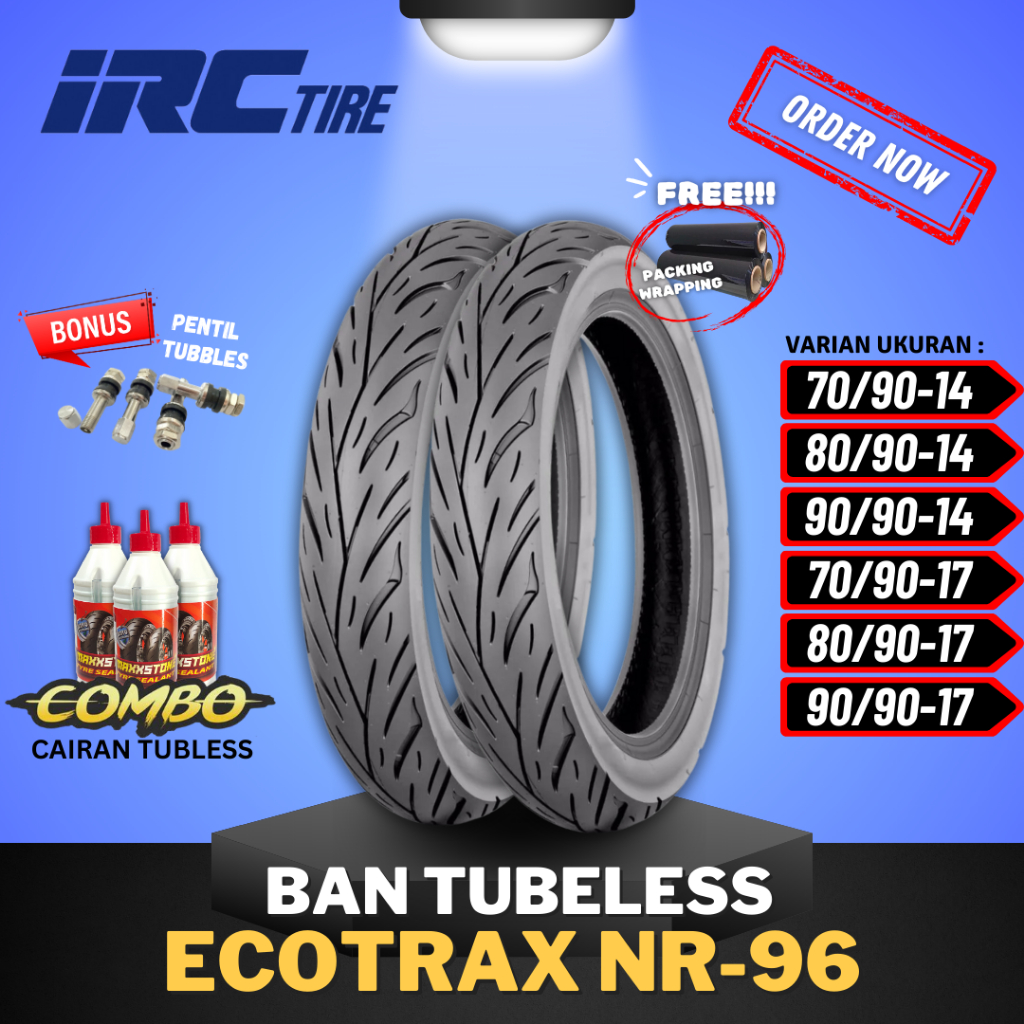 Jual [READY COD] BAN IRC ECOTRAX NR96 TUBELESS RING 14 RING 17 ( 70/90-14 / 80/90-14 / 90/90-14 ...