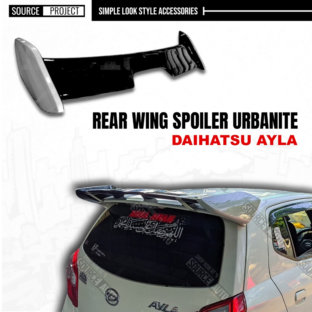 Jual REAR WING SPOILER URBANITE STYLE - DAIHATSU AYLA | Shopee Indonesia
