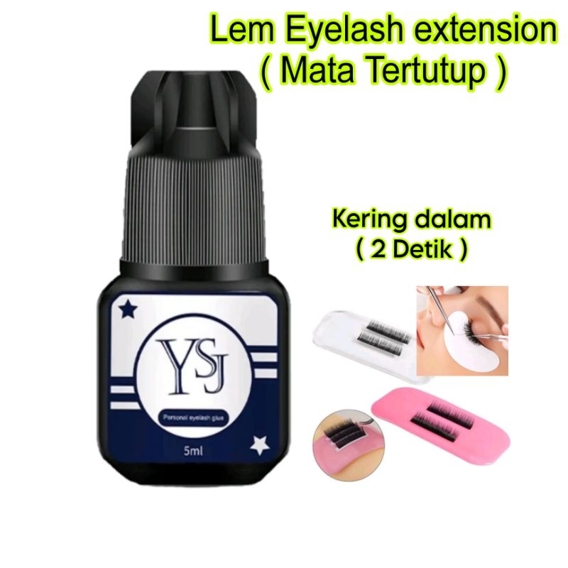Jual Lem eyelash extension tahan 1 Bulan ( 2 Detik ) YSJ Grosir ...