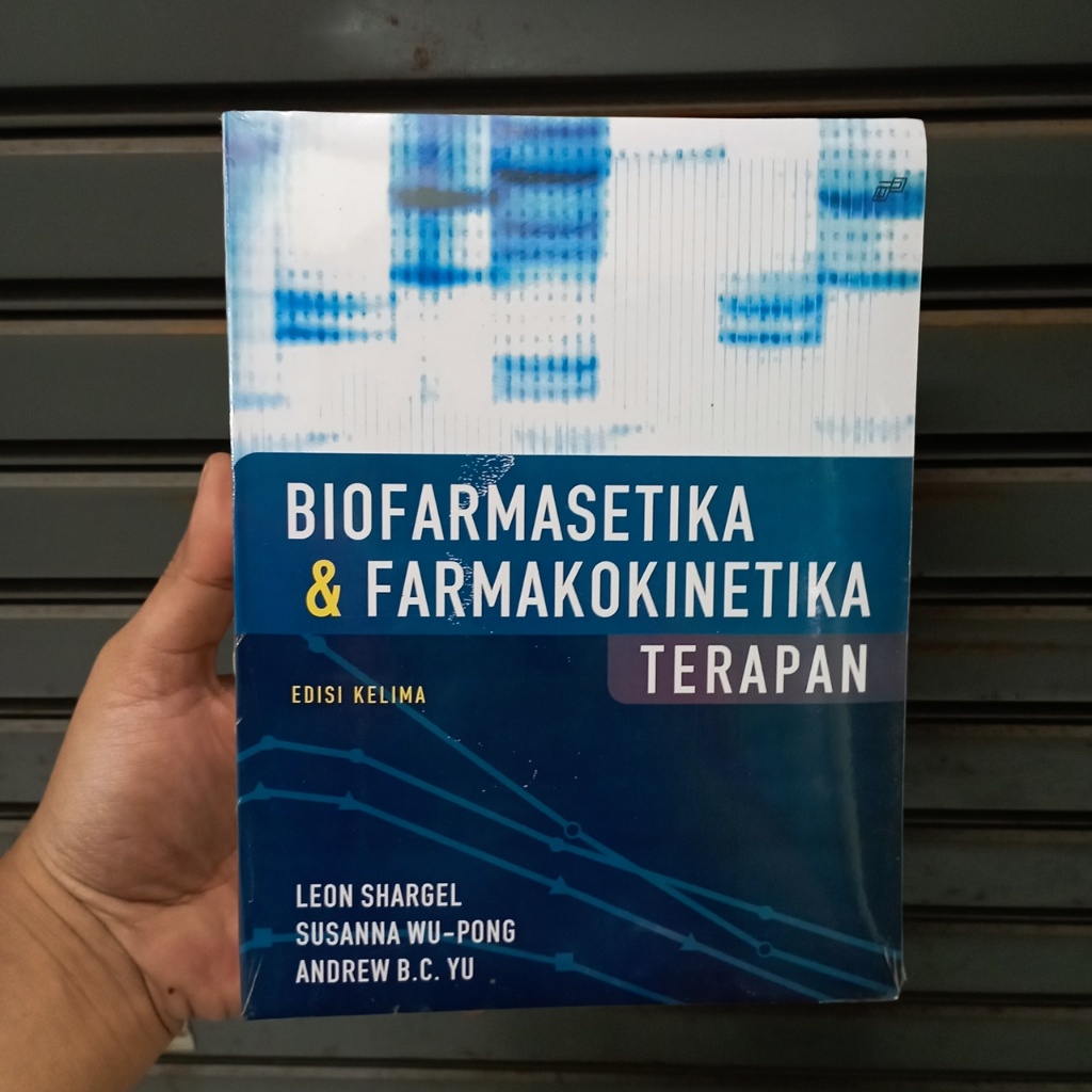 Jual Biofarmasetika & Farmakokinetika Terapan, Edisi Kelima | Shopee Indonesia