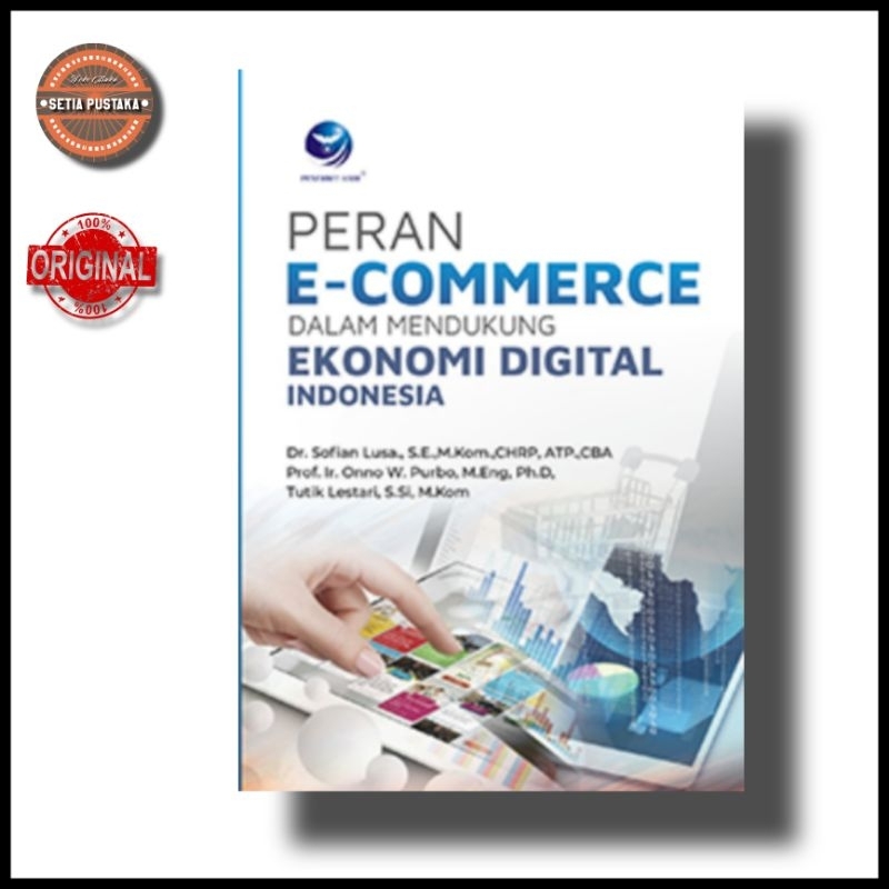 Jual Buku Peran e-Commerce dalam Mendukung Ekonomi Digital Indonesia | Shopee Indonesia