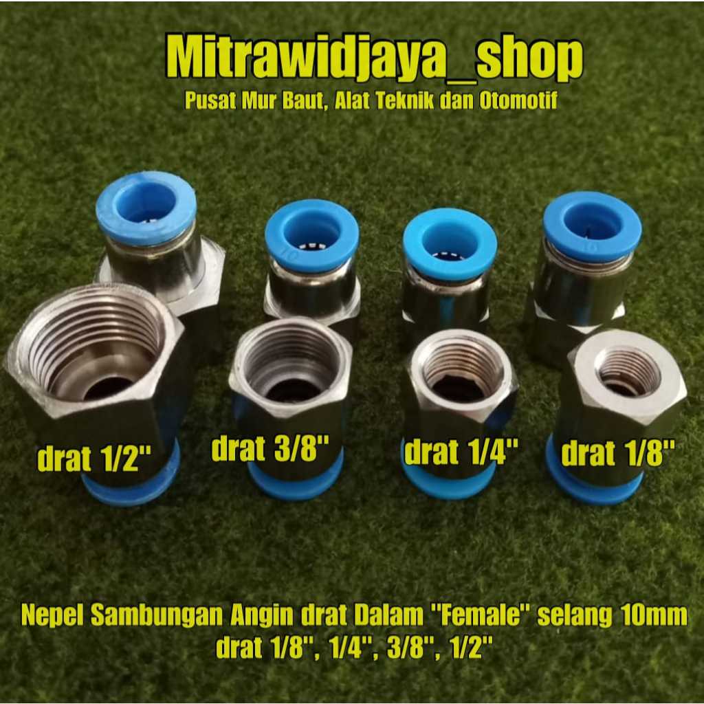 Jual Fitting pneumatic / sambungan selang angin 10mm Model Female dratt ...