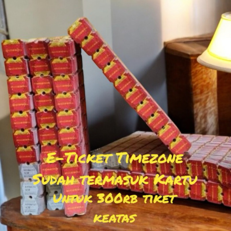 Jual Ticket Timezone TERMURAH || Khusus 300Ribu Ticket Keatas + Kartu ...