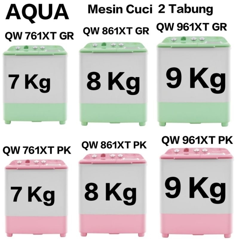 Jual Mesin Cuci 2 Tabung Aqua Hijab Mode 7 Kg, 8 Kg Dan 9 Kg QW 761XT/QW 861XT/QW 961XT | Shopee ...