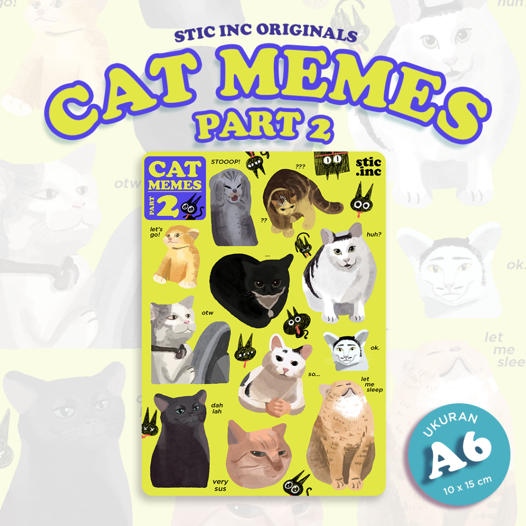 Jual Cat Memes Part 2 - Stic.Inc MemeSeries - Sticker Sheet A6 | Shopee Indonesia