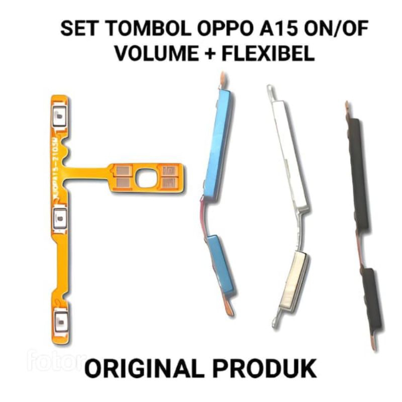 Jual FLEXIBEL ON OFF VOLUME + PERNIK TOMBOL LUAR DALAM FULL SET OPPO A15 ORIGINAL | Shopee Indonesia