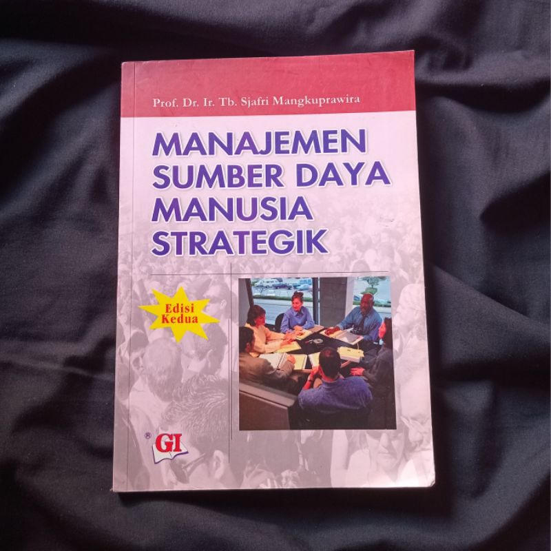 Jual Manajemen Sumber Daya Manusia Strategik - Edisi Ketiga | Shopee Indonesia