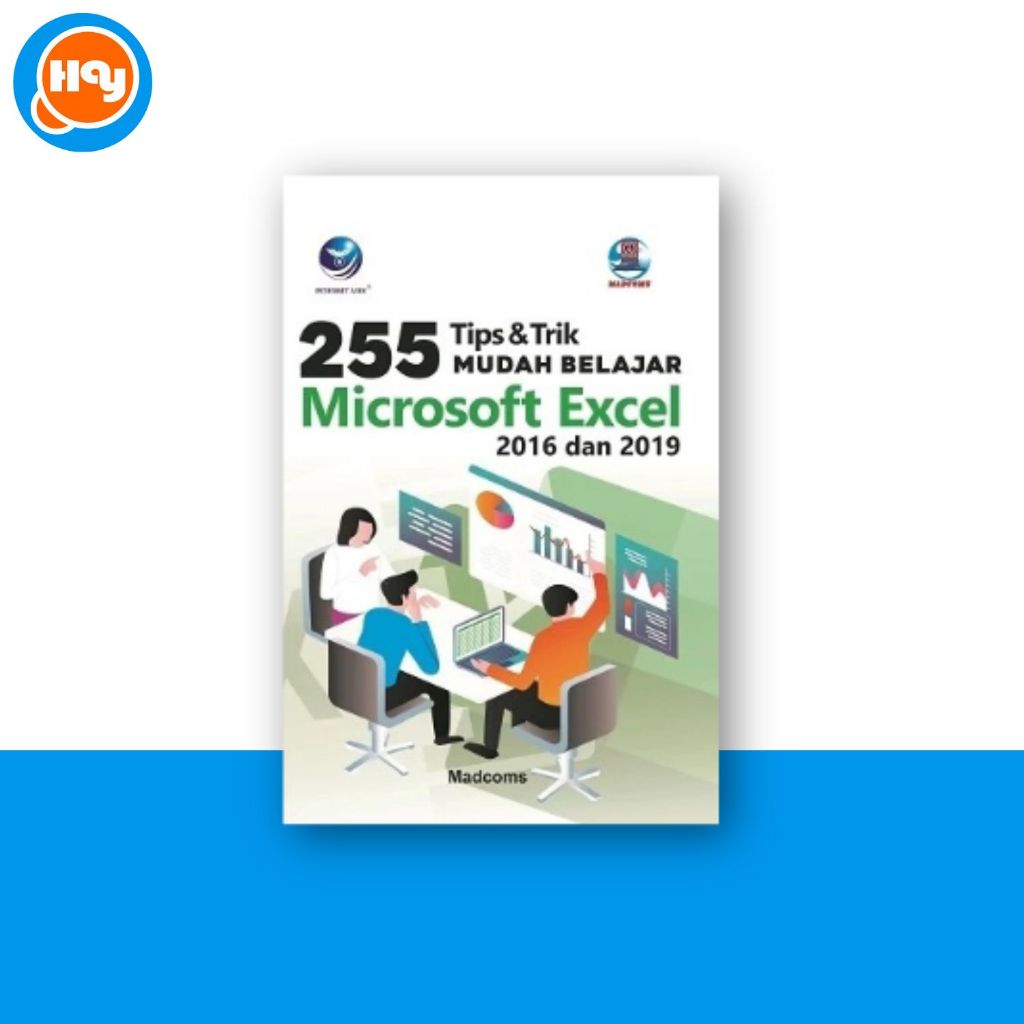 Jual Buku Microsoft Excel | 255 Tips & Trik Mudah Belajar Microsoft Excel 2016 dan 2019 ...