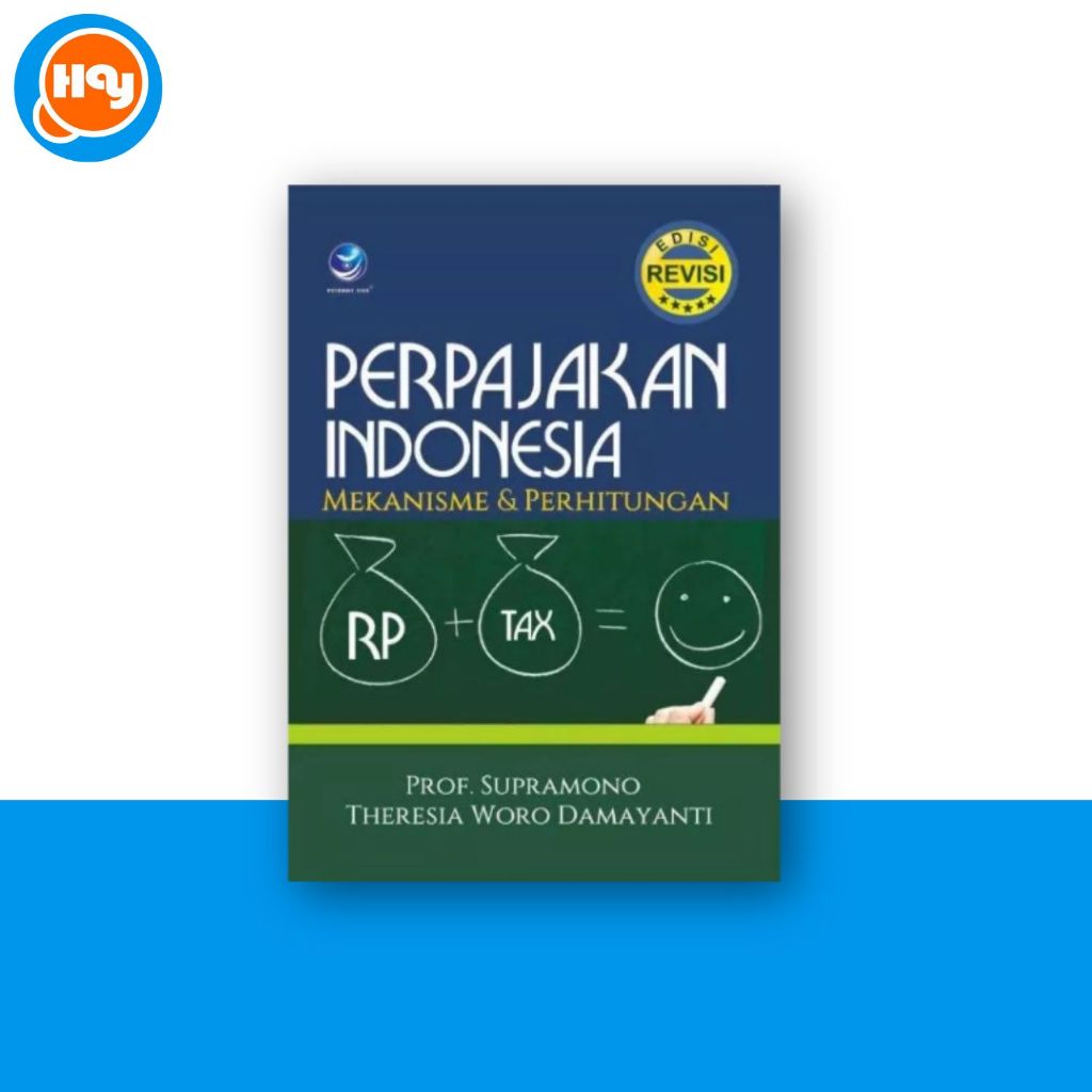 Jual Buku Pajak | Perpajakan Indonesia, Mekanisme Dan Perhitungan edisi Revisi - Penerbit Andi ...