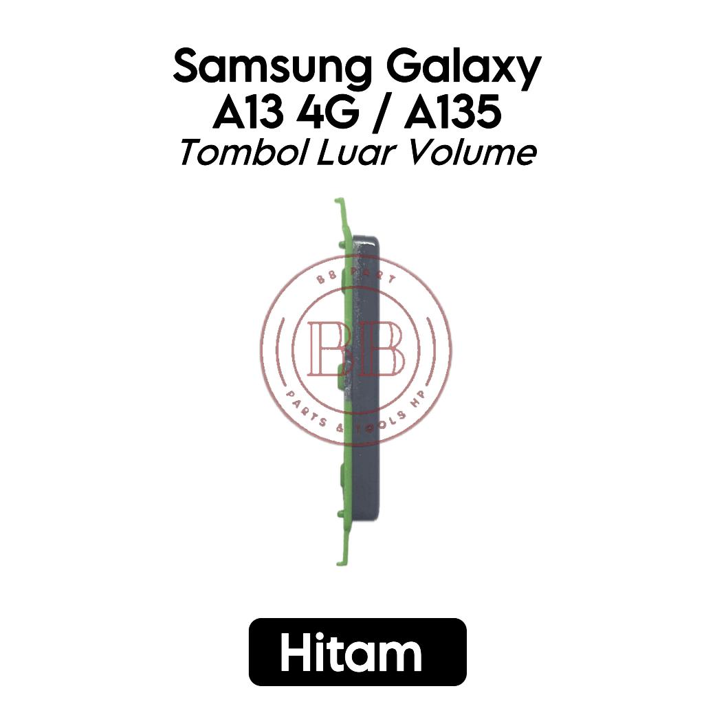 Jual Tombol Luar Volume Samsung Galaxy A13 4G / A135 / A135F / SM-A135F ...