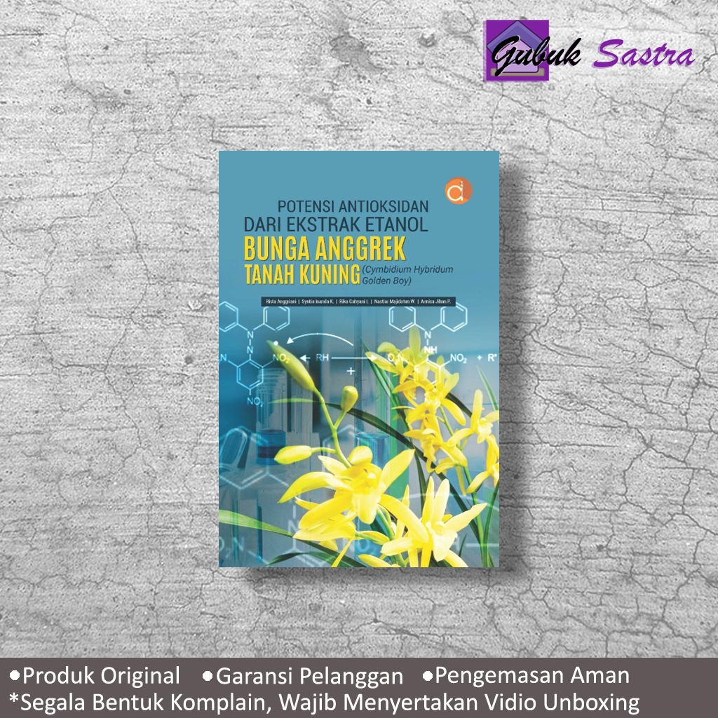Jual Buku Potensi Antioksidan Dari Ekstrak Etanol Bunga Anggrek Tanah ...
