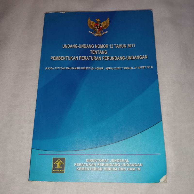Jual Buku Undang-Undang Nomor 12 Tahun 2011 Tentang Pembentukan Peraturan Perundang-Undangan ...