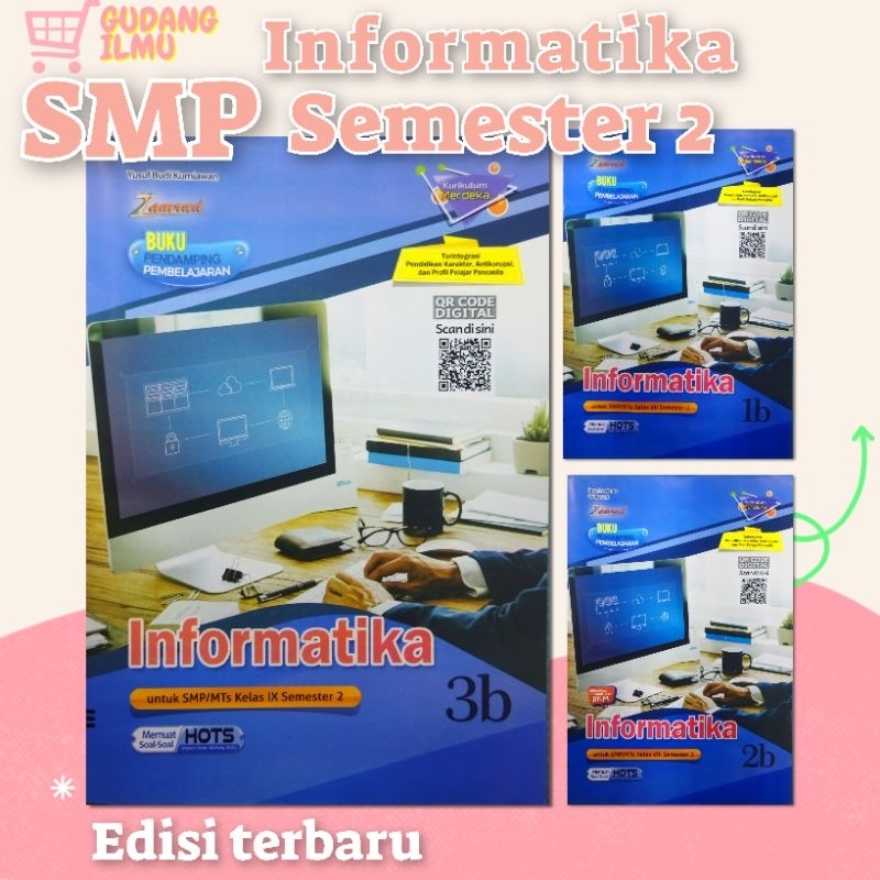 Jual LKS INFORMATIKA SMP MTS Kelas 7 8 9 Semester 2 Kurikulum merdeka l zamrud l putra nugraha ...