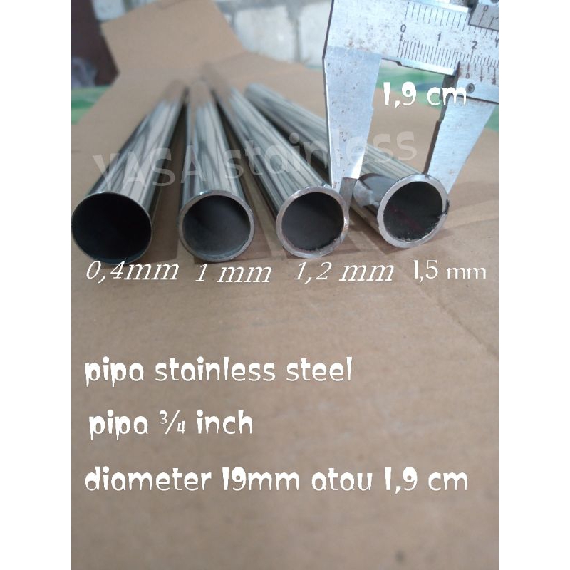 Jual pipa stainless 3/4 inch diameter 1,9 cm tebal 0,4 - 1 - 1,2 - 1,5 ...