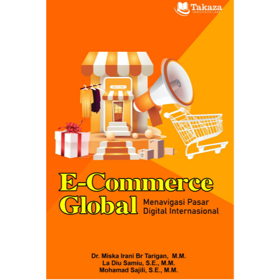 Jual Buku E-Commerce Global: Menavigasi Pasar Digital Internasional | Shopee Indonesia