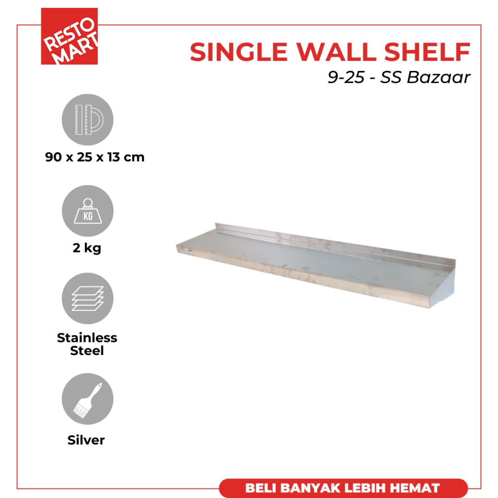 Jual Single Wall Shelf 9-25 / Rak Dinding Tempel RESTOMART Stainless ...